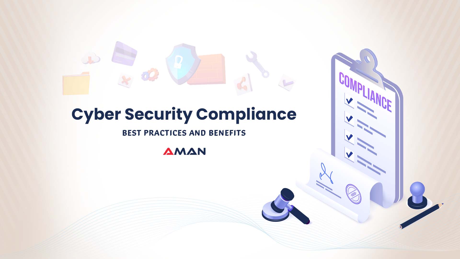 Cyber Security Compliance Best Practices and Benefits